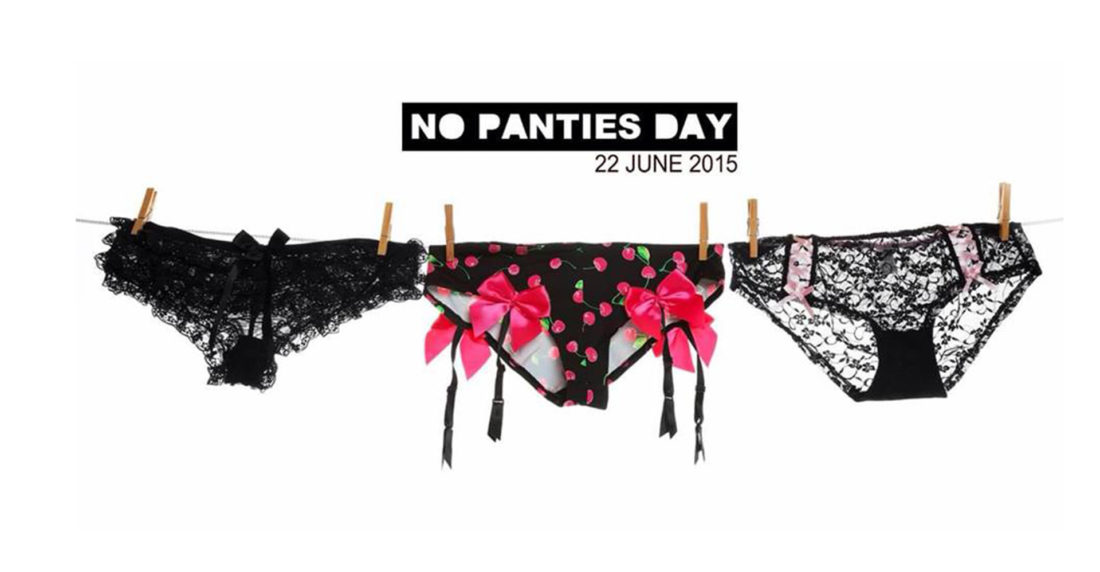 No Panty Day se celebra hoy 22 de Junio | UB