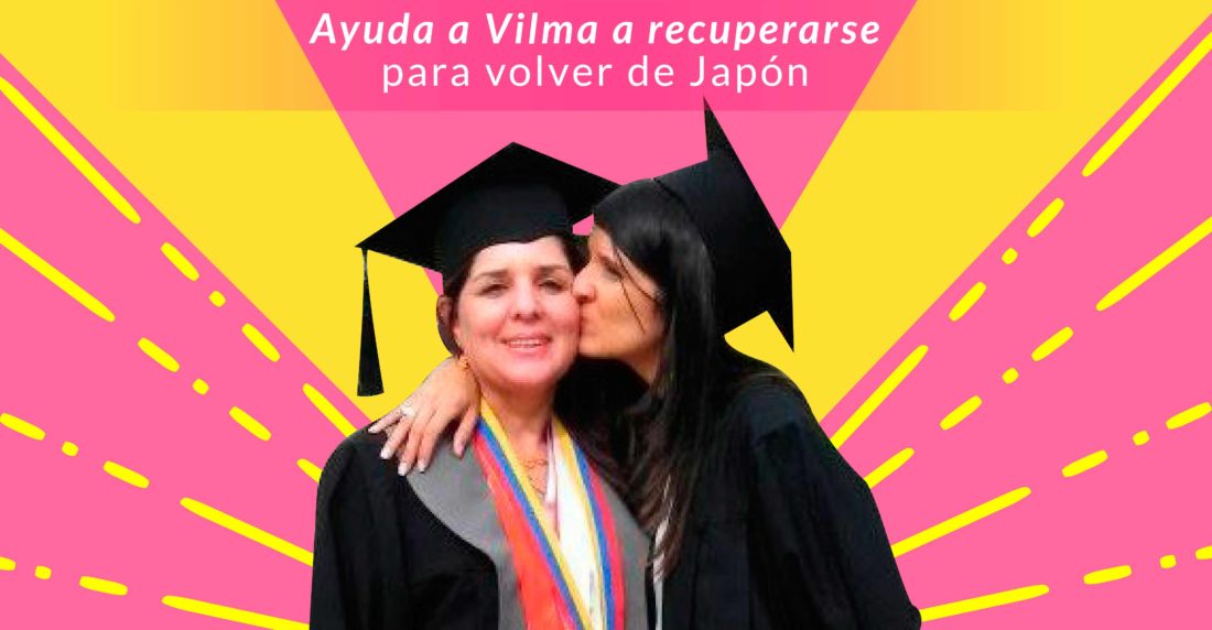 Vilma González: Un cáncer inesperado la dejó atrapada en Japón | El ...