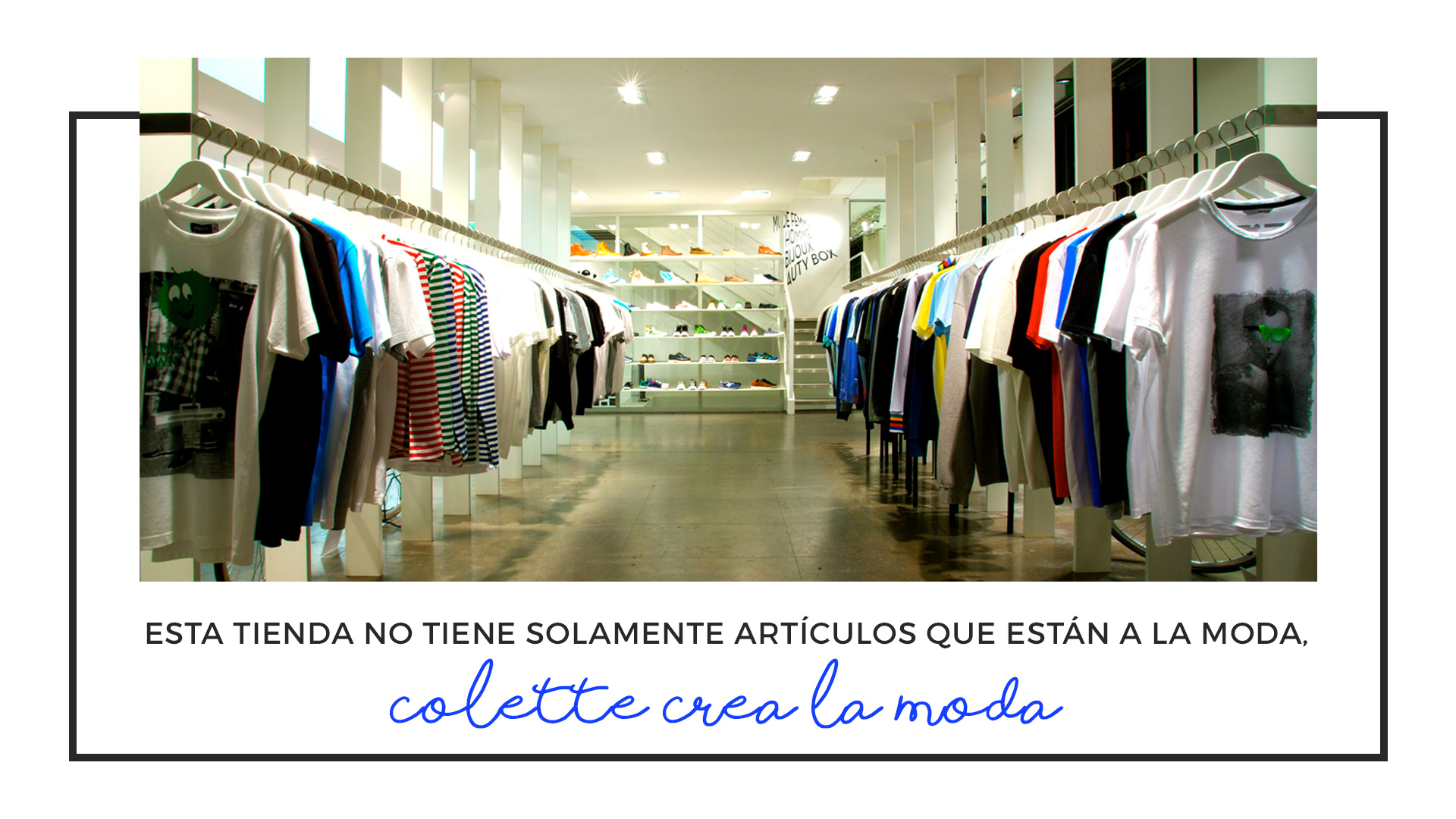 Colette, LA TIENDA… | El Estímulo