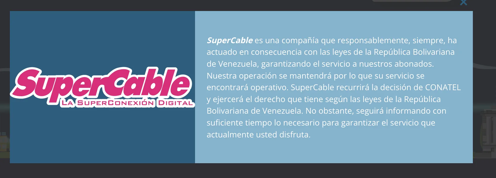 SuperCable recurrirá la decisión de Conatel por revocación de su licencia